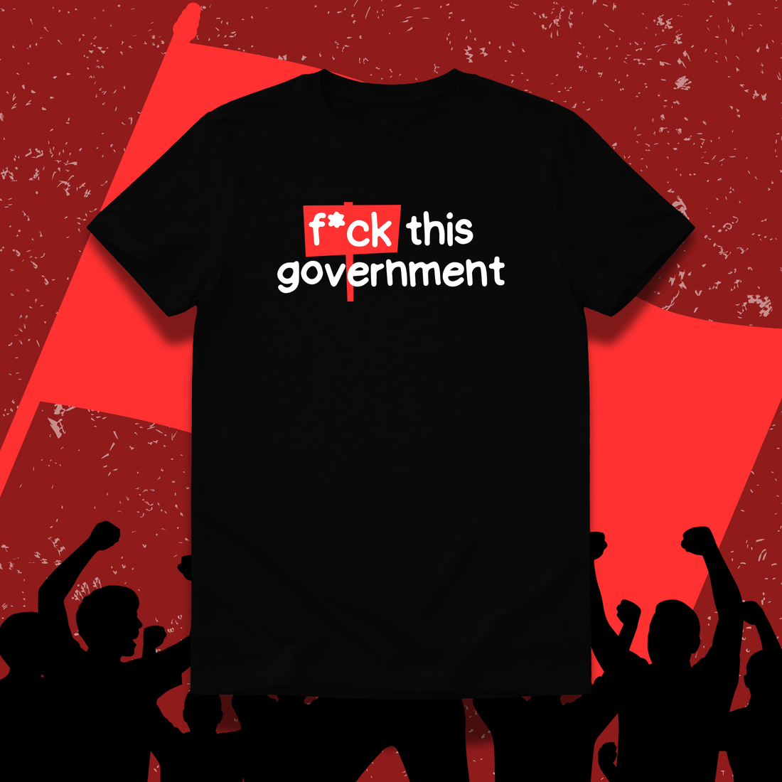 F*ck this government. – Wear Our Voice